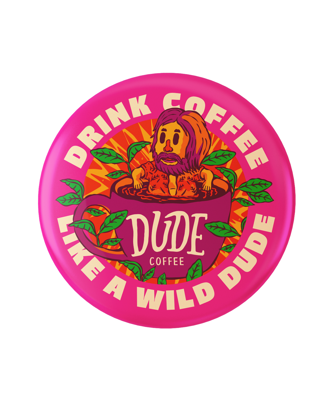 Boton Rosa Dude Coffee – Dude Company